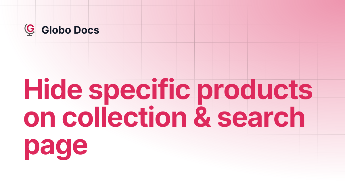Hide specific products on collection & search page | Smart Product ...