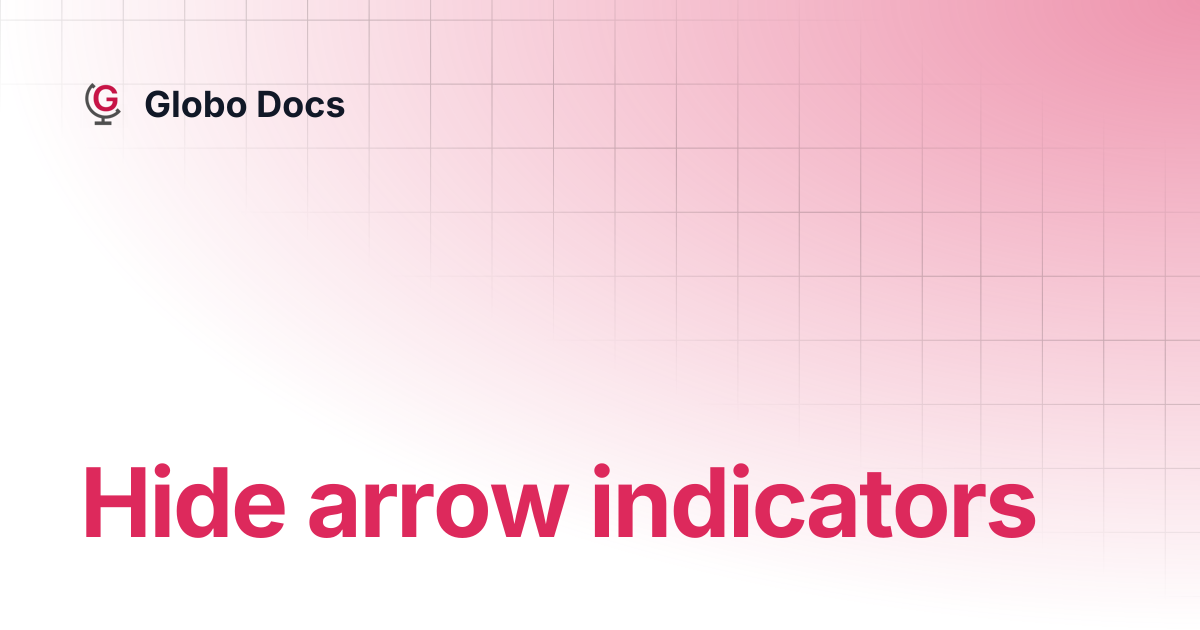 Hide arrow indicators | Globo Mega Menu | Globo Docs
